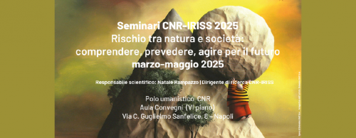 Al via un nuovo ciclo di seminari del Cnr-Iriss sul tema del rischio ...